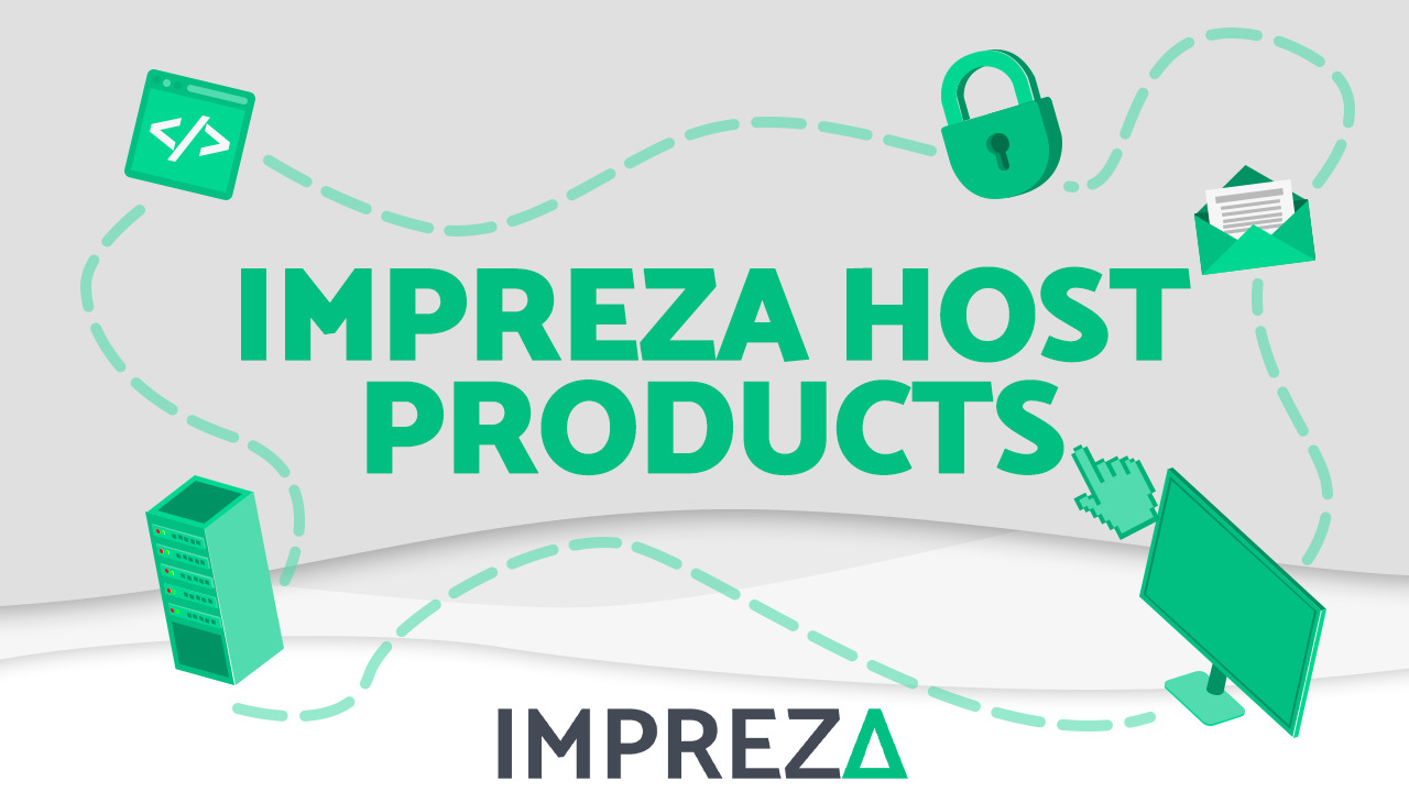 All Impreza Services, Domains, Servers, Hosting, we got all | Impreza Host