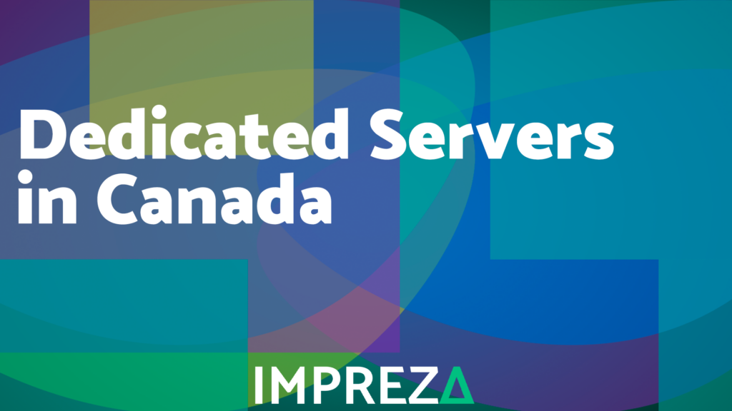 Dedicated Servers in Canada with the Best Prices on the Market ...