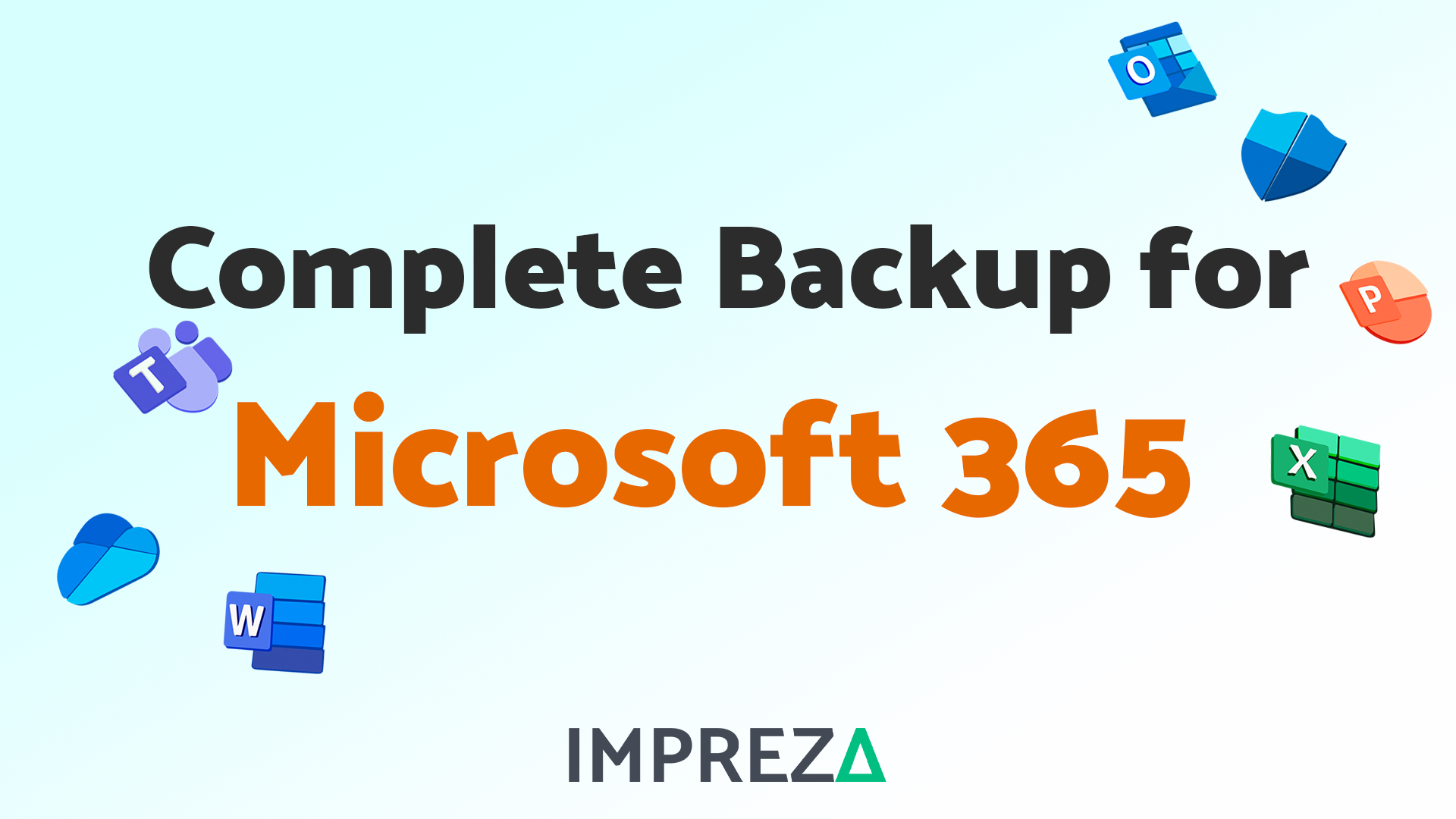 Complete Backup for Microsoft 365 | Impreza Host